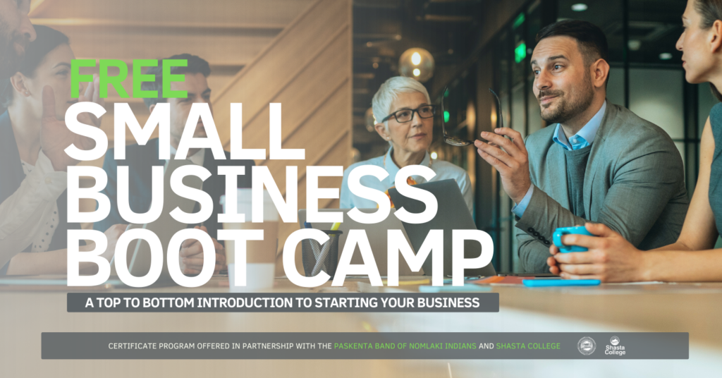 Small Business Boot Camp - Paskenta Band of Nomlaki Indians